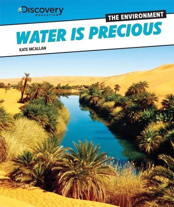 Water Is Precious | Rosen Publishing